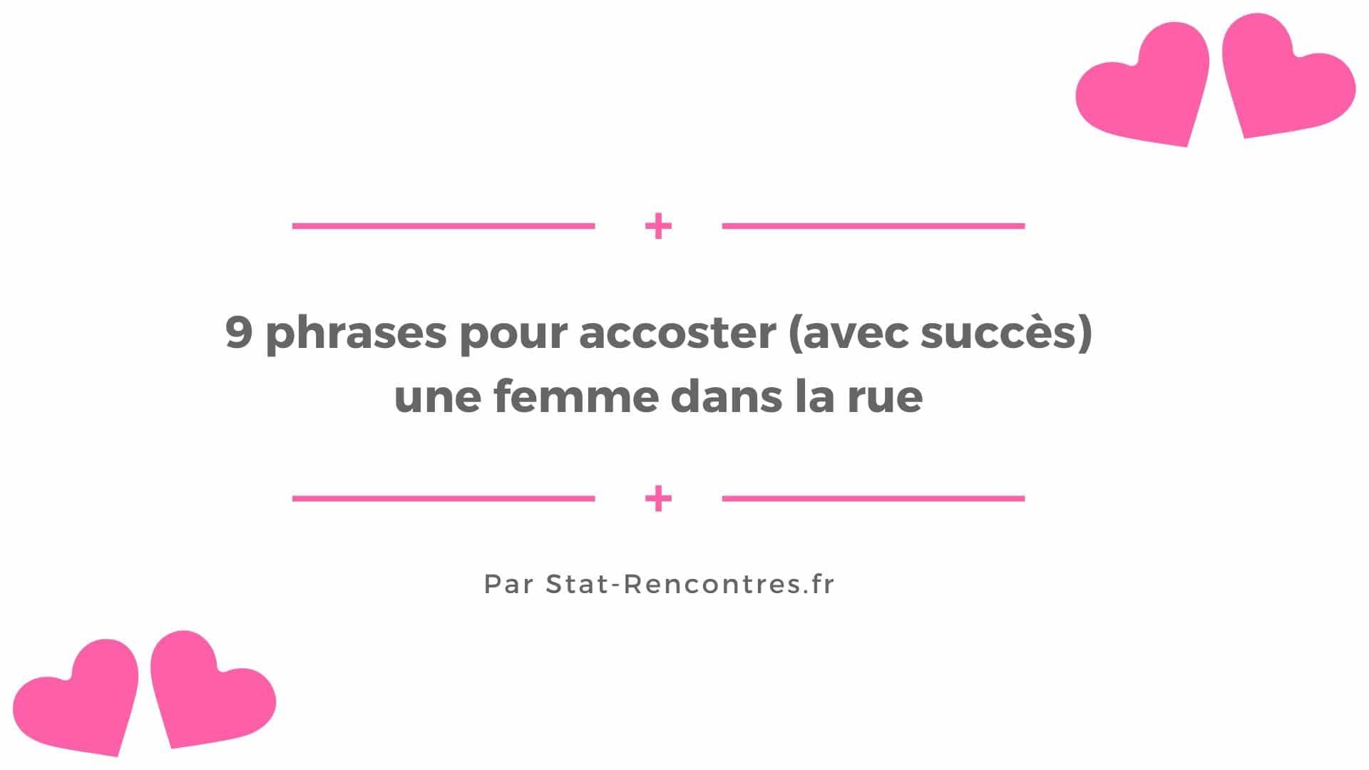 9 phrases pour accoster (avec succès) une femme dans la rue